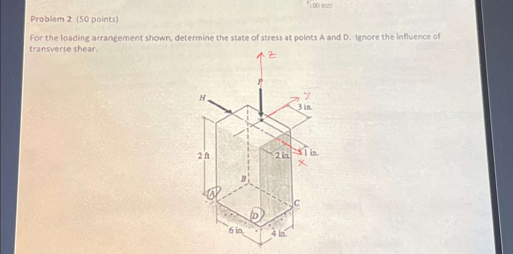 Solved Problem 2 (50 points)For the loading arrangement | Chegg.com Solved Problem 2 (50 points)For the loading arrangement | Chegg.com