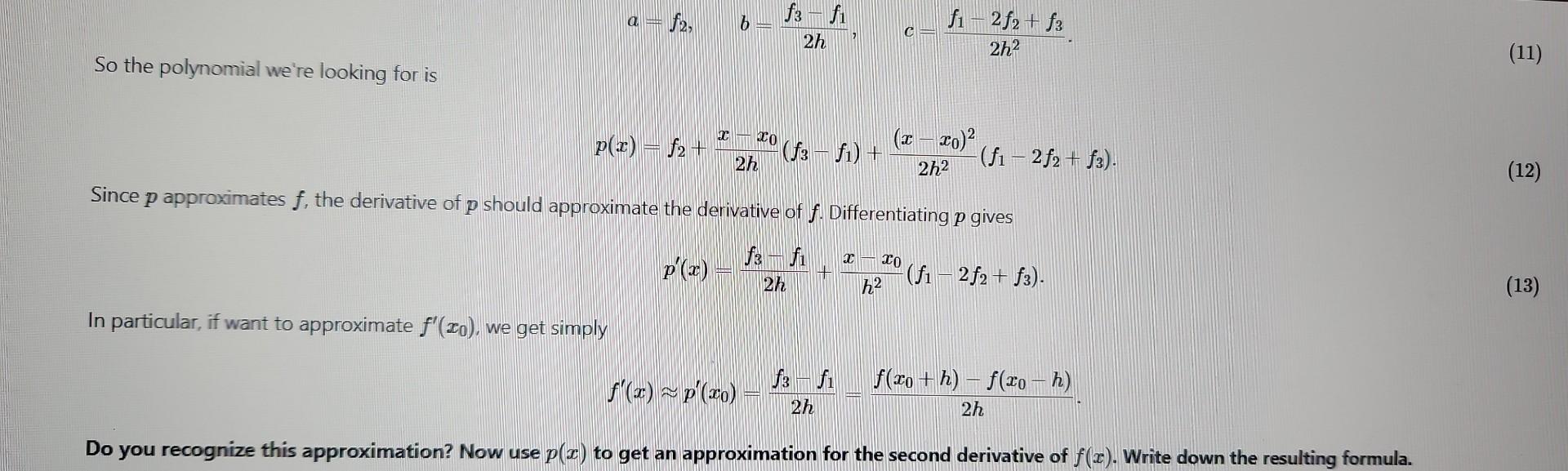 Solved Homework exercise 1: Derive a formula for f′′(x) | Chegg.com