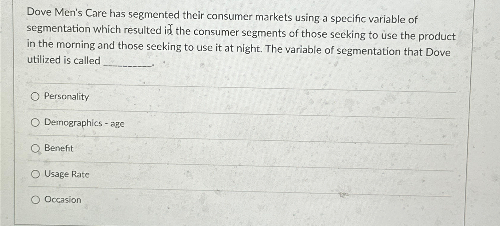 Solved Dove Men's Care has segmented their consumer markets | Chegg.com