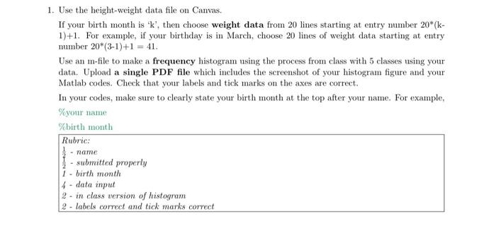 Solved 1. Use the height-weight data file on Canvas. If your | Chegg.com