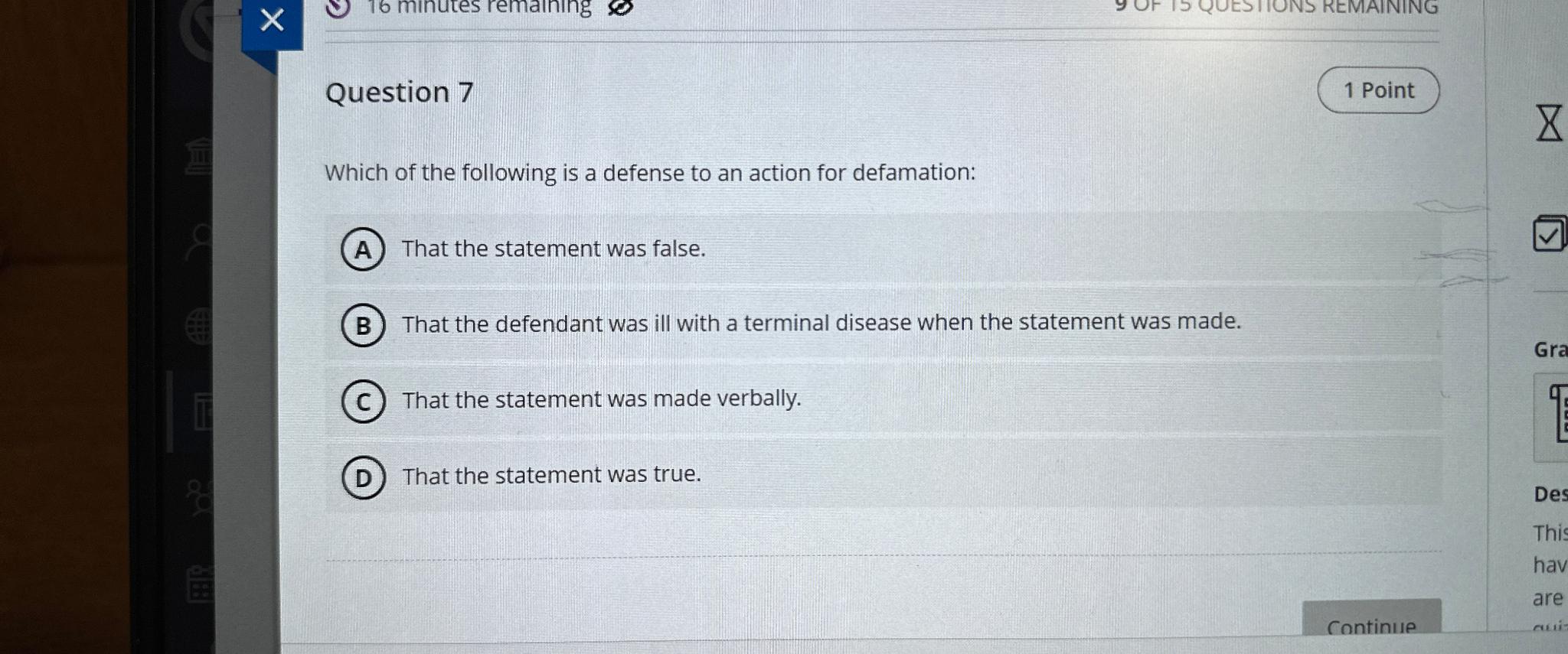 Solved Question 7Which of the following is a defense to an | Chegg.com