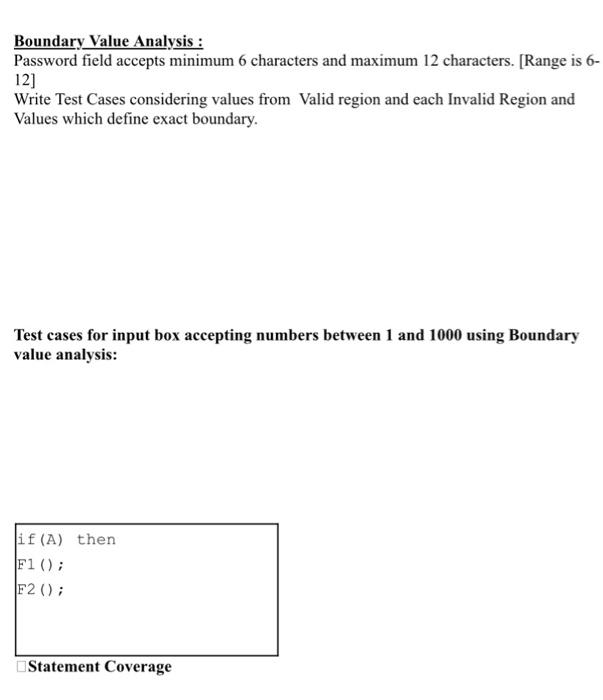 Solved Boundary Value Analysis: Password field accepts | Chegg.com