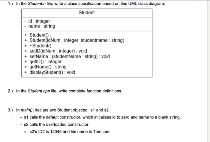 Solved 1.) In the Student.h file, write a class | Chegg.com