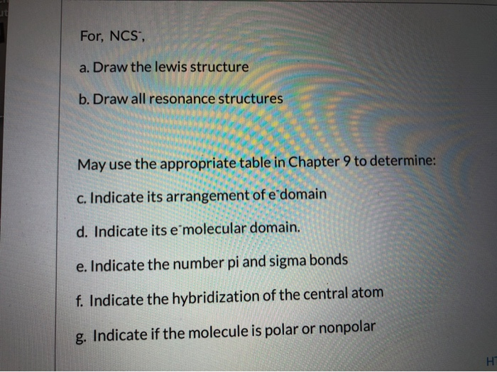 Solved For, NCS, a. Draw the lewis structure b. Draw all | Chegg.com