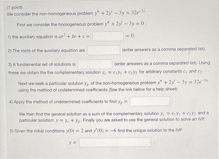 Solved (1 point) We consider the non-homogeneous problem | Chegg.com