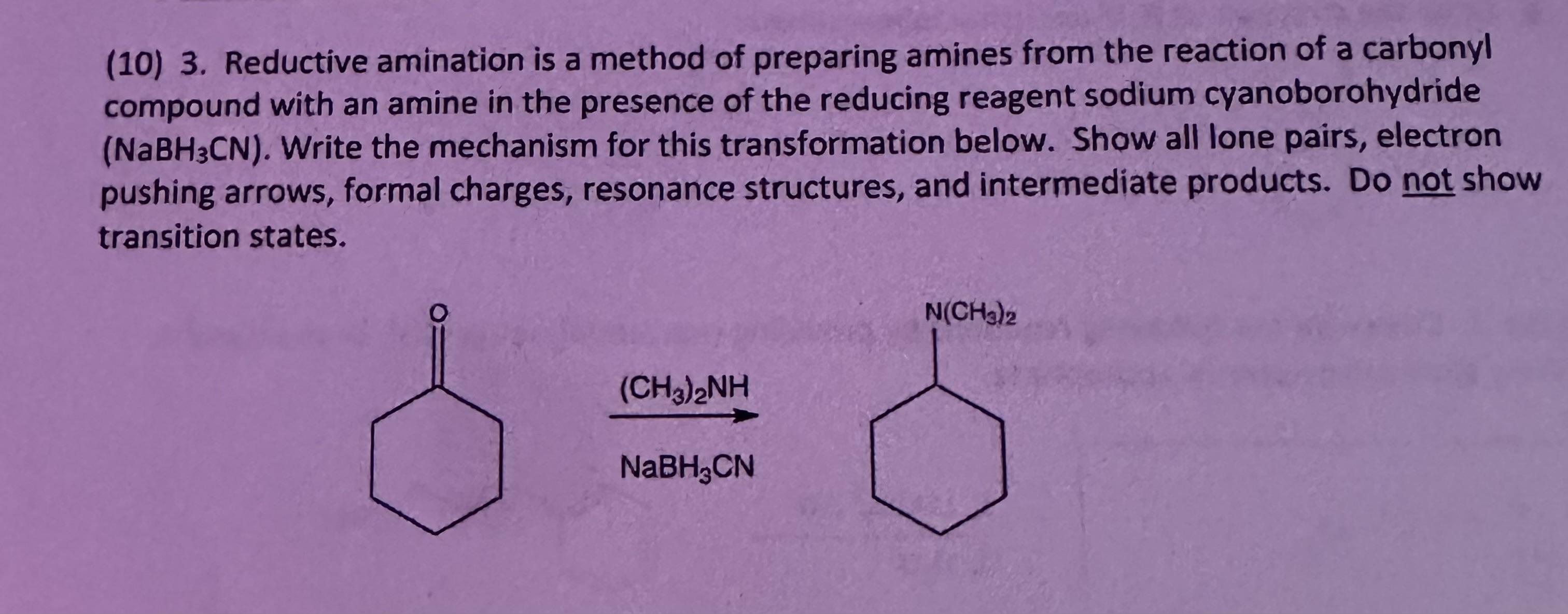 Solved (10) 3. ﻿Reductive amination is a method of preparing | Chegg.com