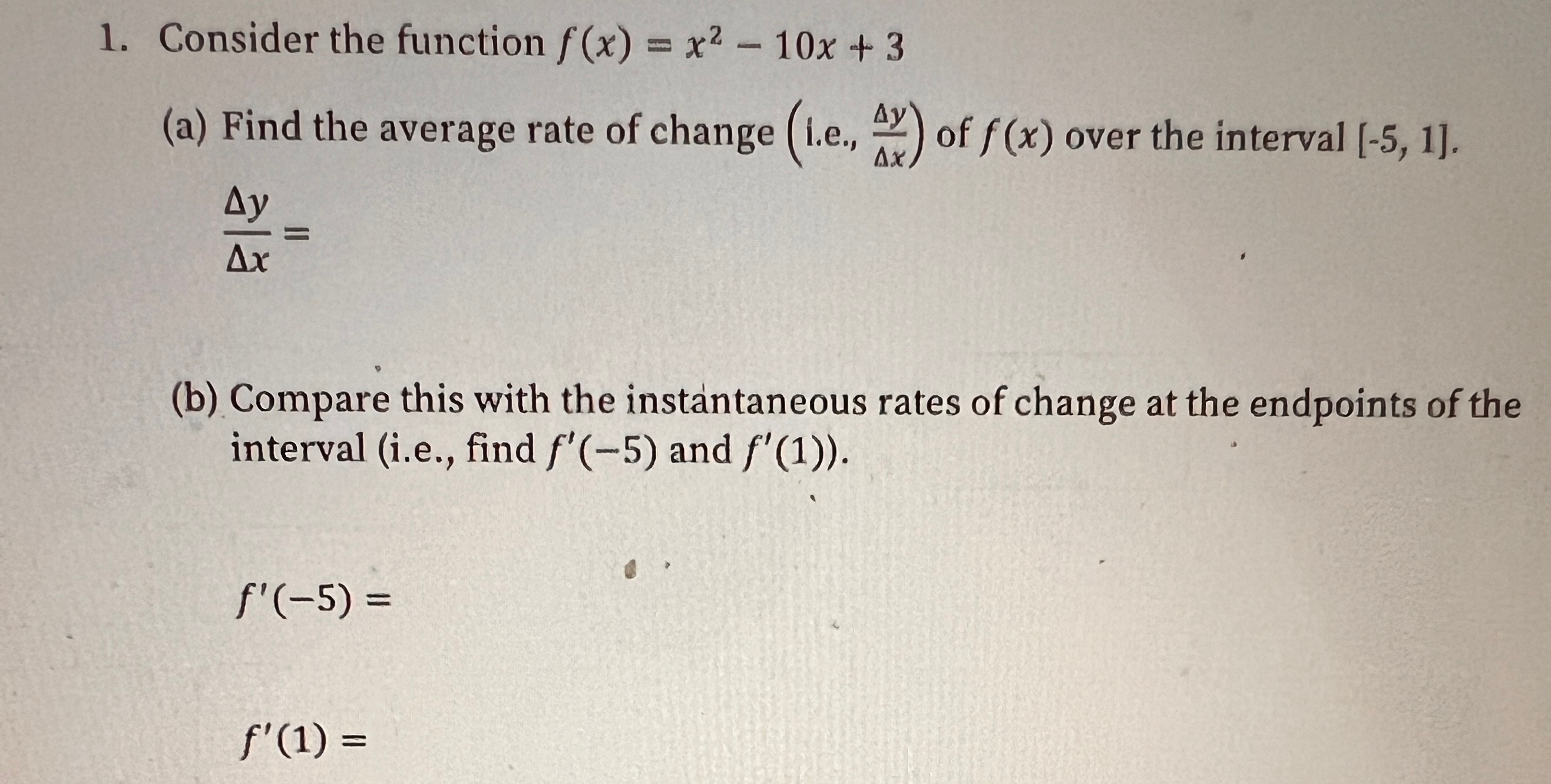 Solved Consider the function f(x)=x2-10x+3(a) ﻿Find the | Chegg.com