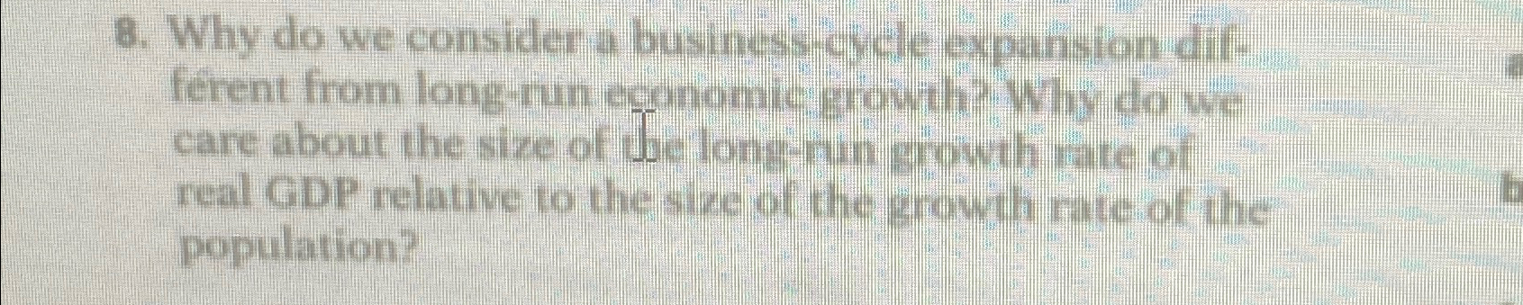 Solved Why do we consider a business-cycle expansion | Chegg.com