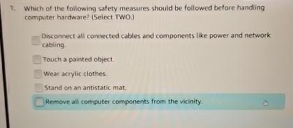 Solved Which of the following safety measures should be | Chegg.com