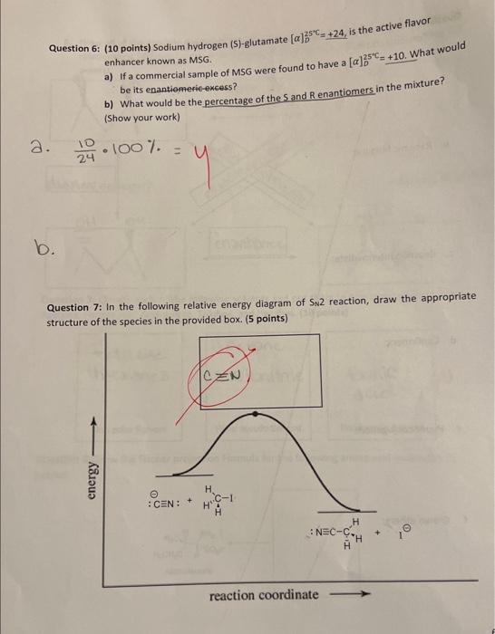Solved Question 6: (10 points) Sodium hydrogen (S)-glutamate | Chegg.com