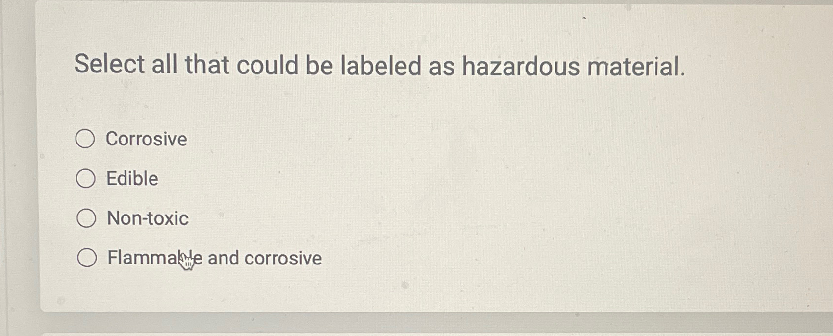 Solved Select all that could be labeled as hazardous | Chegg.com