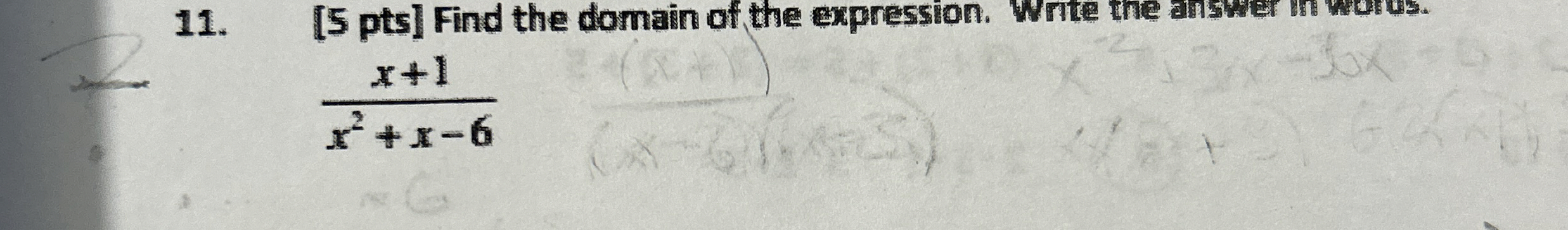 Solved [5 ﻿pts] ﻿Find the domain of the expression. Write | Chegg.com