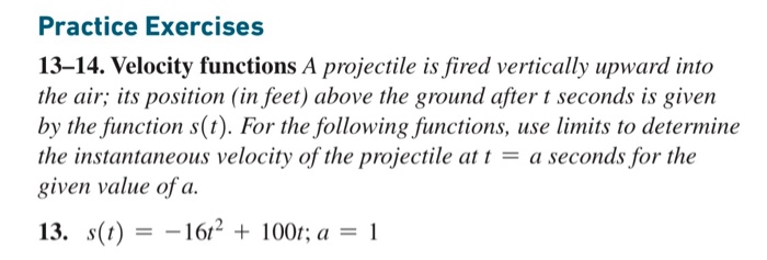 Solved Practice Exercises 13–14. Velocity functions A | Chegg.com