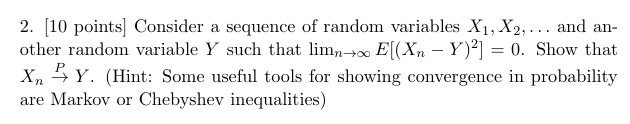 Solved [10 ﻿points] ﻿Consider a sequence of random variables | Chegg.com