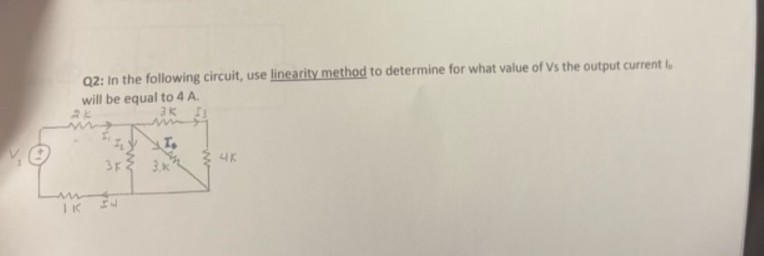 Solved Q2: In the following circuit, use linearity method to | Chegg.com