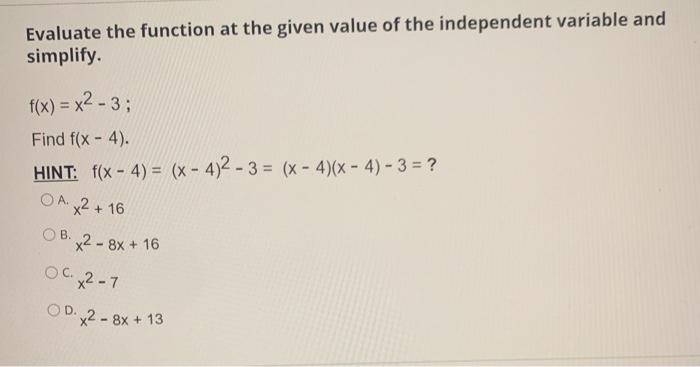 Solved Evaluate the function at the given value of the | Chegg.com