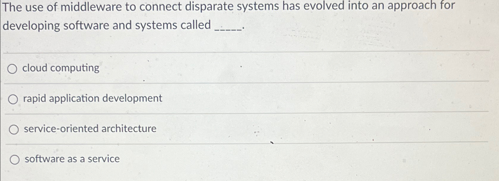 Solved The use of middleware to connect disparate systems | Chegg.com