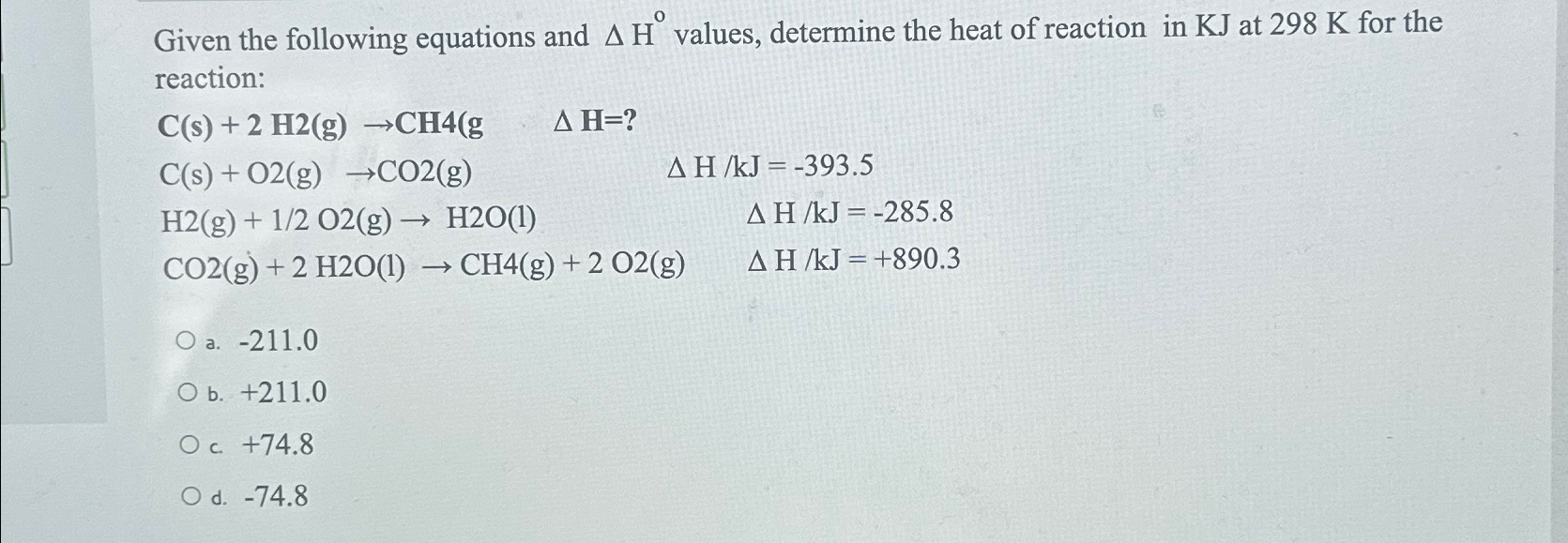 Solved Given the following equations and ΔH° ﻿values, | Chegg.com