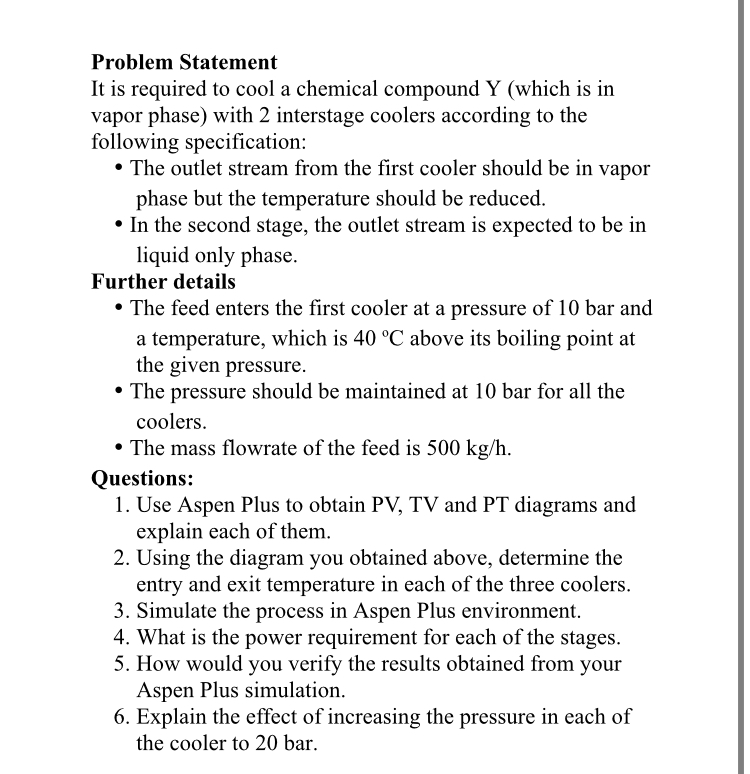 Solved Problem StatementIt is required to cool a chemical | Chegg.com