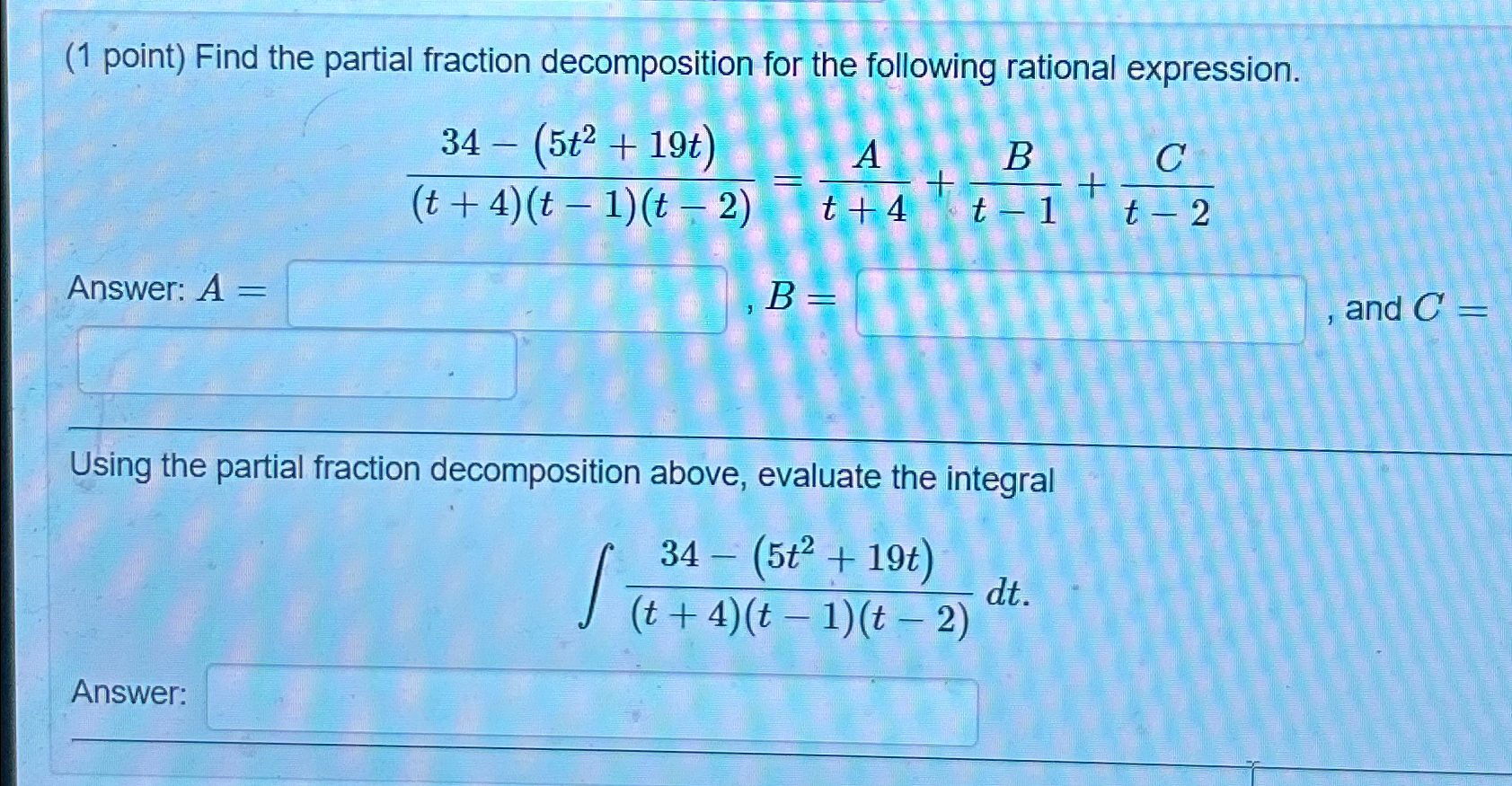 Solved (1 ﻿point) ﻿Find the partial fraction decomposition | Chegg.com