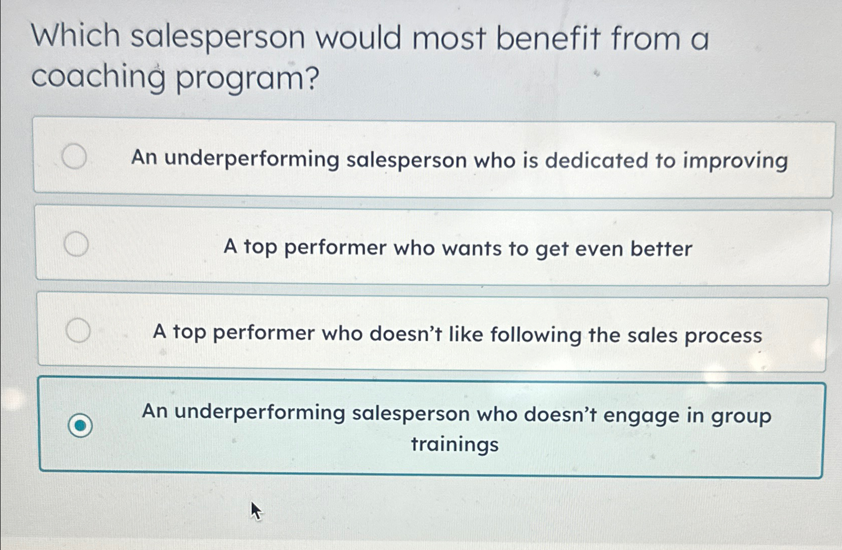 Solved Which salesperson would most benefit from a coaching | Chegg.com