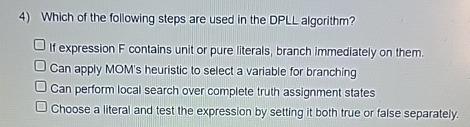 Solved Which of the following steps are used in the DPLL | Chegg.com