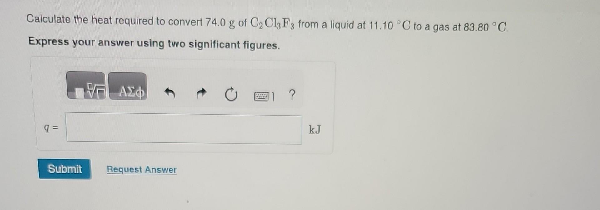 Solved The fluorocarbon compound C2Cl3 F3 has a normal | Chegg.com