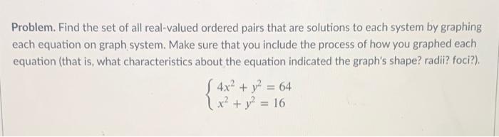 Solved Problem. Find the set of all real-valued ordered | Chegg.com