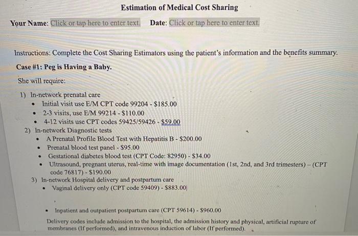 Solved Instructions: Complete the Cost Sharing Estimators | Chegg.com