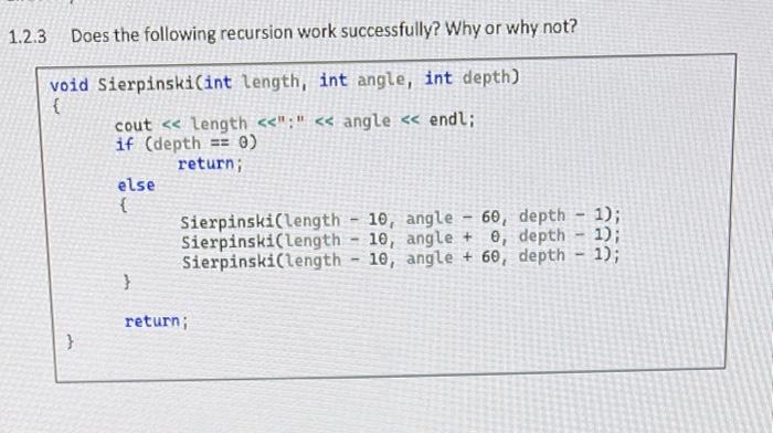 Solved 2.3 Does the following recursion work successfully? | Chegg.com