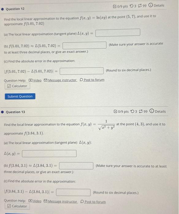 Solved Find The Local Linear Approximation To The Equation