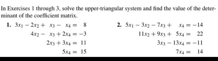 Solved In Exercises 1 through 3, solve the upper-triangular | Chegg.com