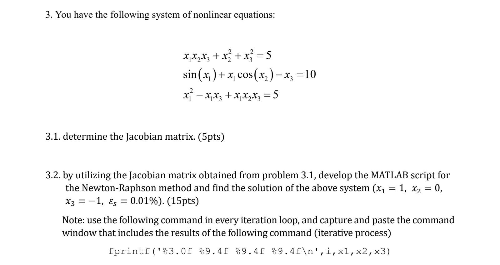 3. You have the following system of nonlinear | Chegg.com