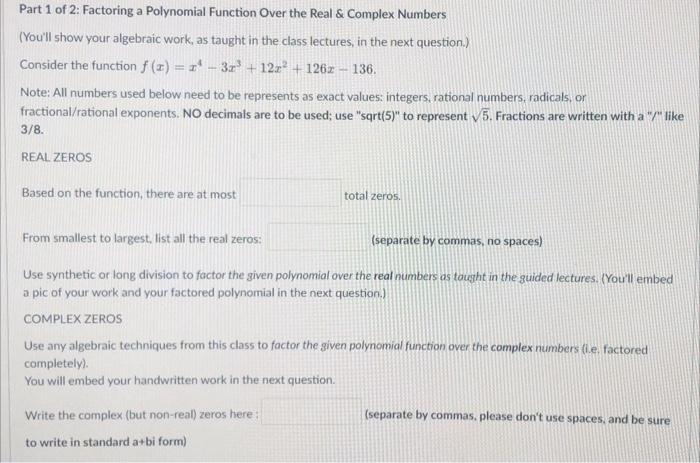 Solved Part 1 of 2: Factoring a Polynomial Function Over the | Chegg.com