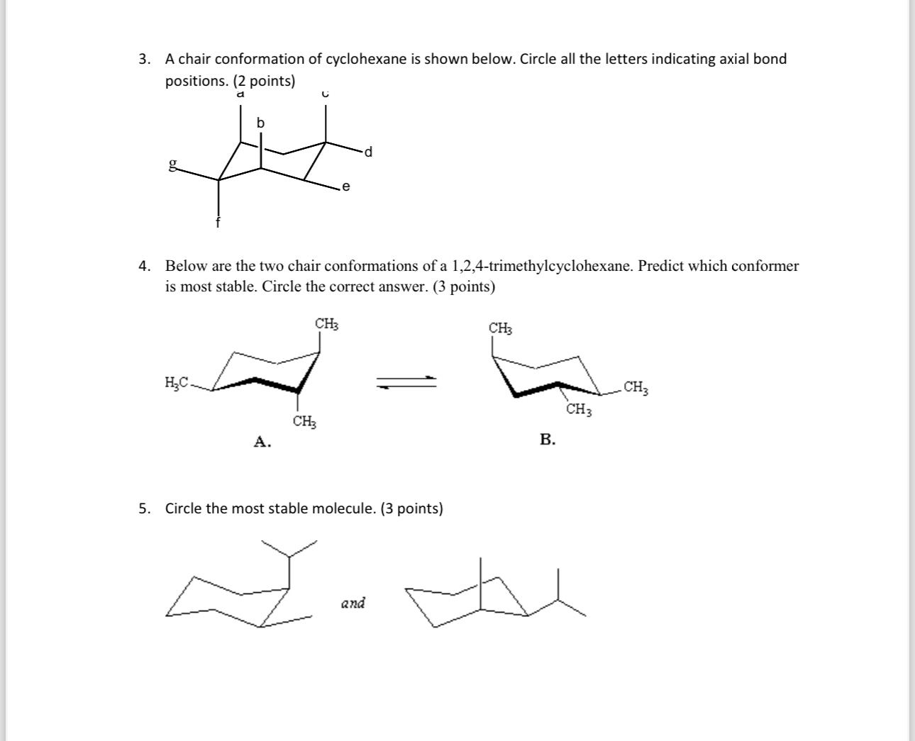 Solved A chair conformation of cyclohexane is shown below. | Chegg.com