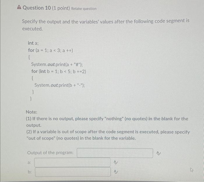 Solved Specify the output and the variables' values after | Chegg.com
