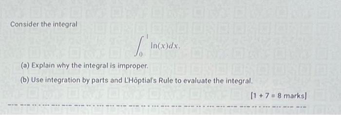 Solved Consider the integral Sinc In(x)dx. (a) Explain why | Chegg.com