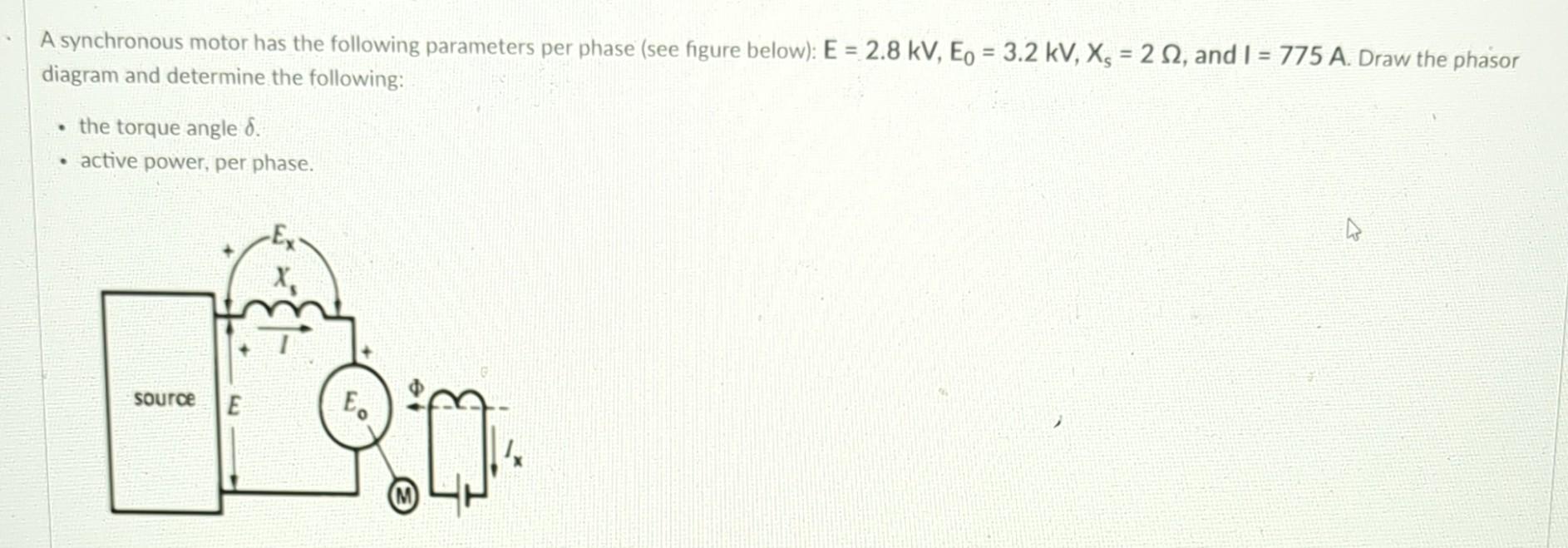 Solved A synchronous motor has the following parameters per | Chegg.com
