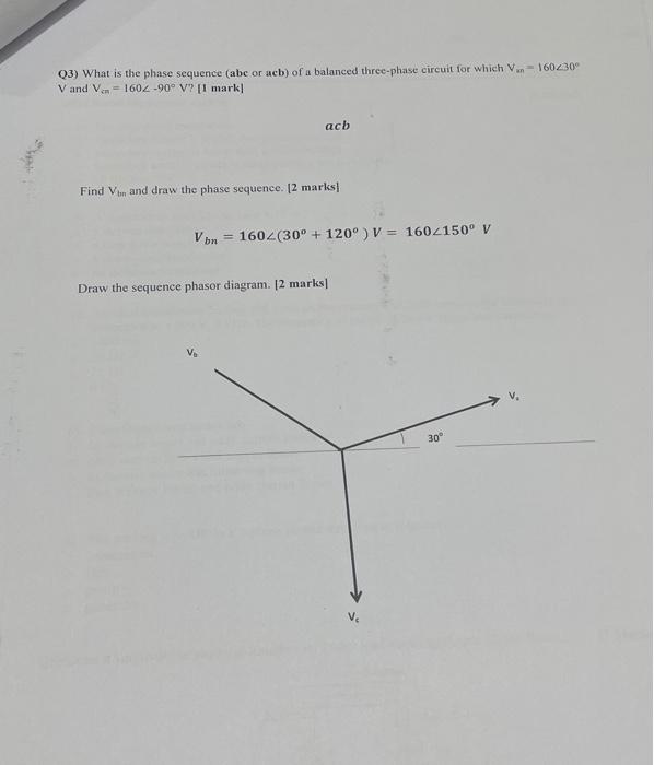 Solved Q3) What is the phase sequence (abe or acb) of a | Chegg.com