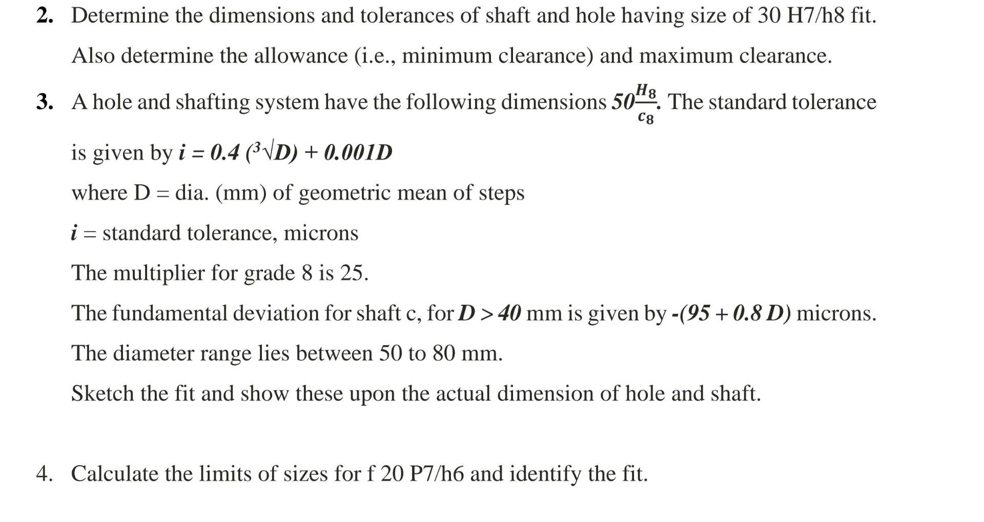 Solved Figure below shows a representation of a shaft and a | Chegg.com