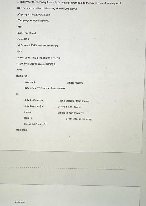 Solved 1. Implement the following Assemble language program | Chegg.com