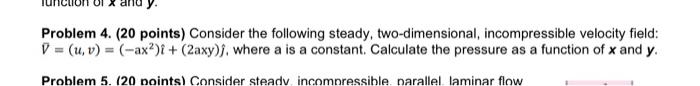 Solved Problem 4. (20 points) Consider the following steady, | Chegg.com