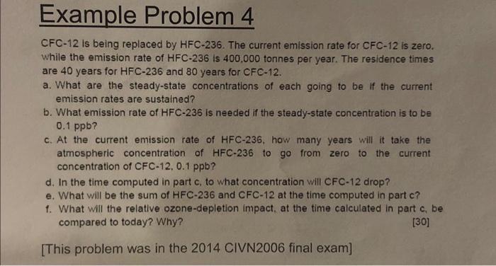 Solved Example Problem 4 CFC-12 is being replaced by | Chegg.com