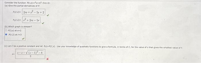Solved Consider the function P(r,s)=r2s+r2−5rs+2r (o) Give | Chegg.com