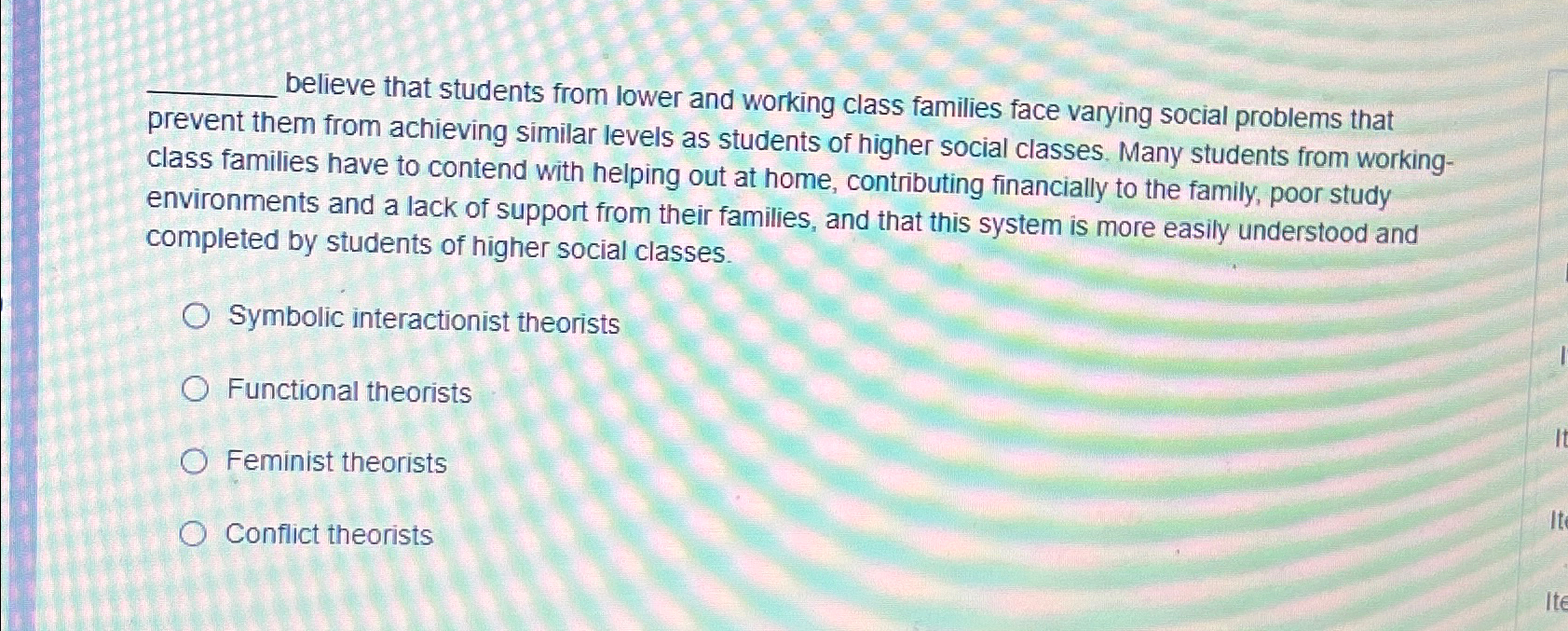 Solved believe that students from lower and working class | Chegg.com