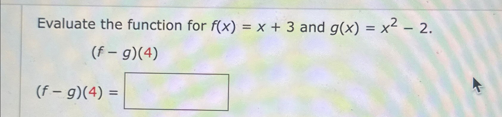 Solved Evaluate the function for f(x)=x+3 ﻿and | Chegg.com