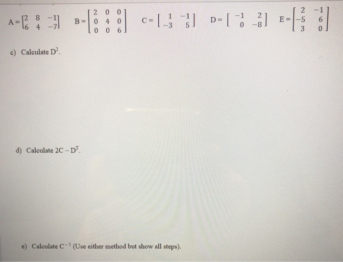 Solved 2 0 0 1 E = AL : - = c- |-} 31 D=16 ] wa lo 061 c) | Chegg.com