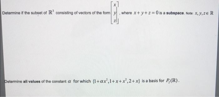 Solved Determine If The Subset Of R Consisting Of Vectors