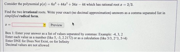 Solved Consider the polynomial p(x)=4x4−29x3+59x2−41x+7 | Chegg.com