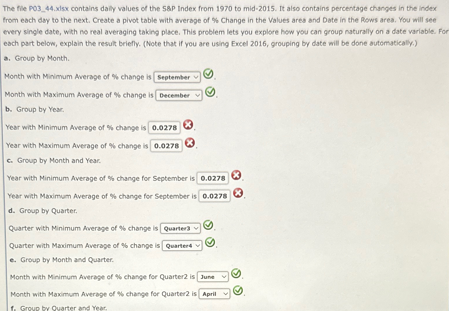 The file P03_44.xIsx contains daily values of the S&P | Chegg.com